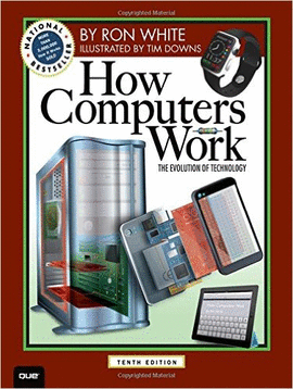 HOW COMPUTERS WORK - San Cristobal Libros SAC. Derechos Reservados