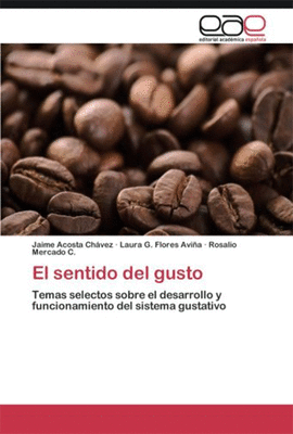 EL SENTIDO DEL GUSTO - San Cristobal Libros SAC. Derechos Reservados