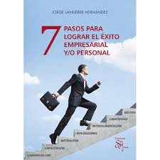7 PASOS PARA LOGRAR EL EXITO EMPRESARIAL Y/O PERSONAL - San Cristobal Libros SAC. Derechos ...