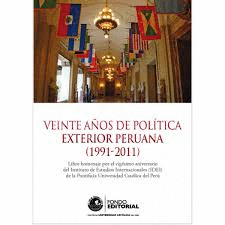VEINTE AÑOS DE POLÍTICA EXTERIOR PERUANA (1991-2011) - San Cristobal ...