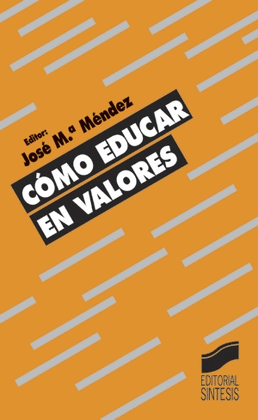 COMO EDUCAR EN VALORES - San Cristobal Libros SAC. Derechos Reservados