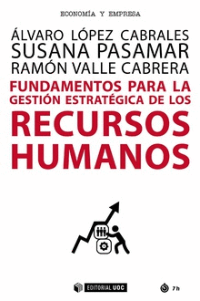 FUNDAMENTOS PARA LA GESTIÓN ESTRATEGICA DE LOS RECURSOS HUMANOS - San Cristobal Libros SAC ...