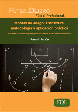 Modelo De Juego Estructura Metodologia Y Aplicacion Práctica San