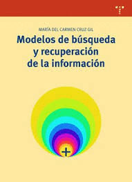 MODELOS DE BUSQUEDA Y RECUPERACION DE INFORMACION - San Cristobal Libros SAC. Derechos Reservados