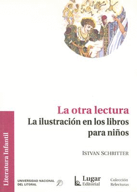 LA OTRA LECTURA LA ILUSTRACION EN LOS LIBROS PARA NIÑOS - San Cristobal Libros SAC. Derechos ...