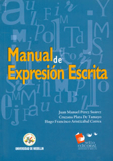 MANUAL DE EXPRESION ESCRITA - San Cristobal Libros SAC. Derechos Reservados