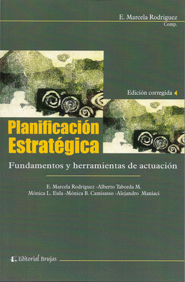 PLANIFICACIÓN ESTRATÉGICA: FUNDAMENTOS Y HERRAMIENTAS DE ACTUACIÓN - San Cristobal Libros SAC ...